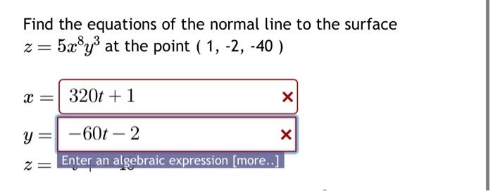 Solved Find the equations of the normal line to the surface | Chegg.com