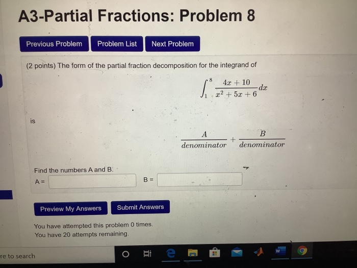 Solved A3-Partial Fractions: Problem 8 Previous Problem | Chegg.com