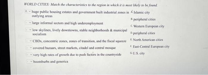 WORLD CITIES: Match the characteristics to the region | Chegg.com