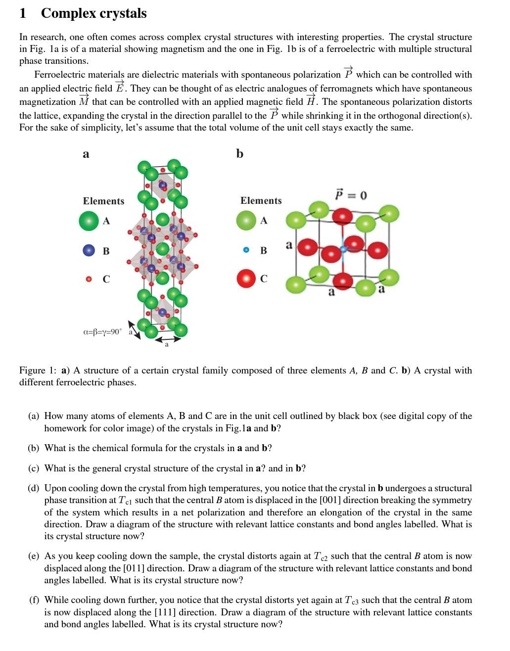 1 Complex crystals In research, one often comes | Chegg.com