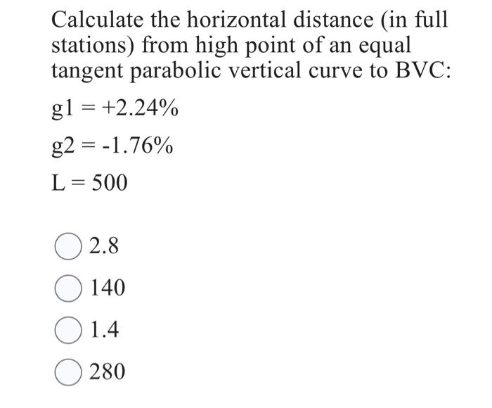 Solved Calculate the horizontal distance (in full stations) | Chegg.com