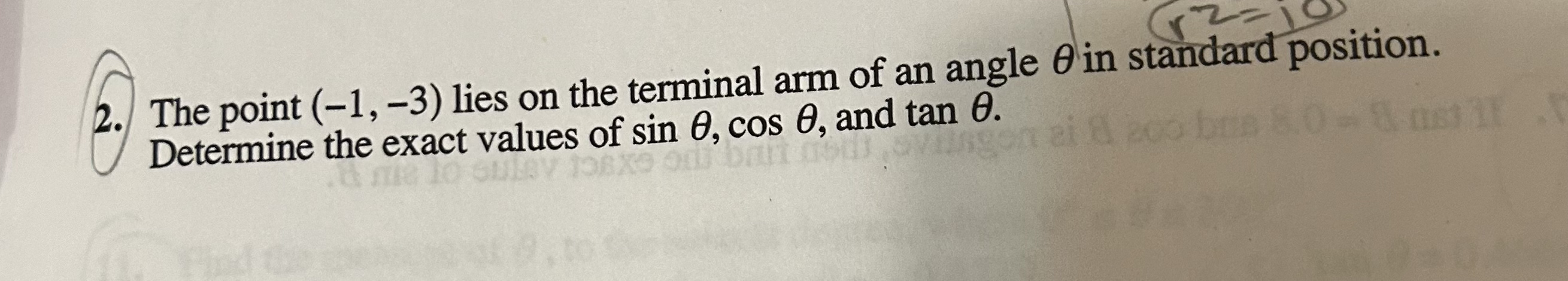 Solved The point (-1,-3) ﻿lies on the terminal arm of an | Chegg.com