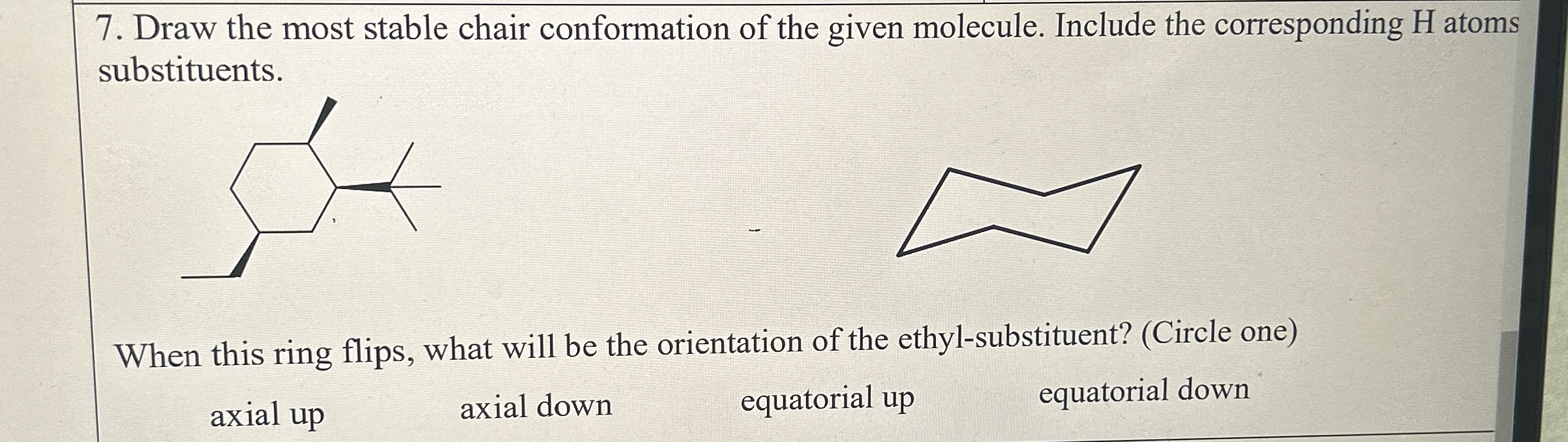 Solved Draw the most stable chair conformation of the given | Chegg.com