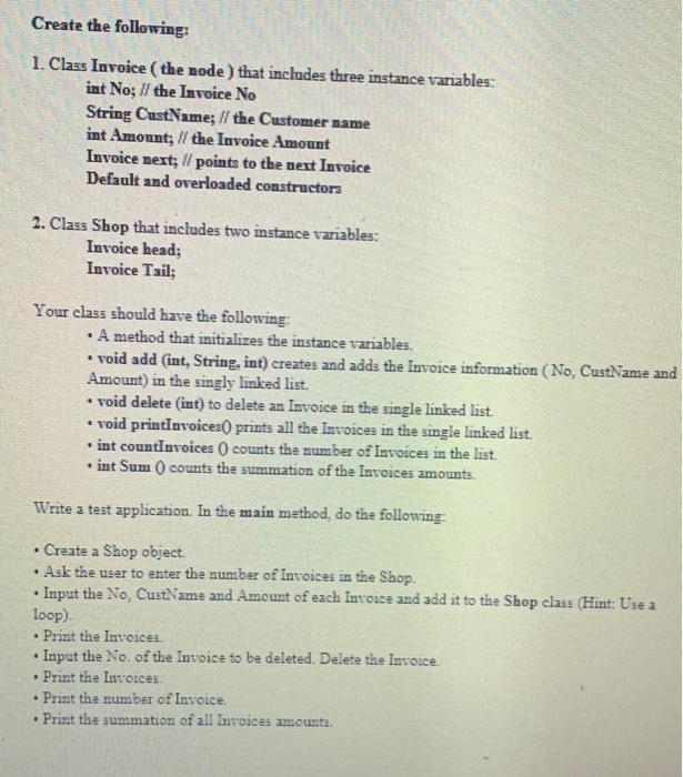 Solved Create the following: 1. Class Invoice (the node) | Chegg.com