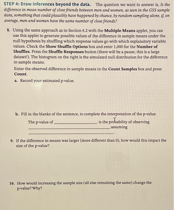 Solved STEP 4: Draw inferences beyond the data. The question | Chegg.com