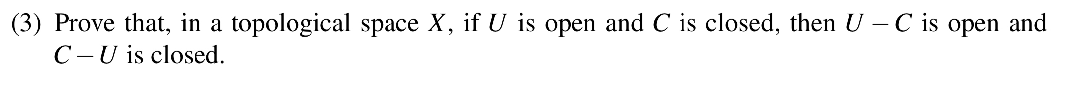 (3) ﻿Prove that, in a topological space x, ﻿if U ﻿is | Chegg.com