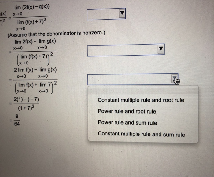 Solved Suppose lim f(x) = 1 and lim g(x) = - 7. Name the | Chegg.com