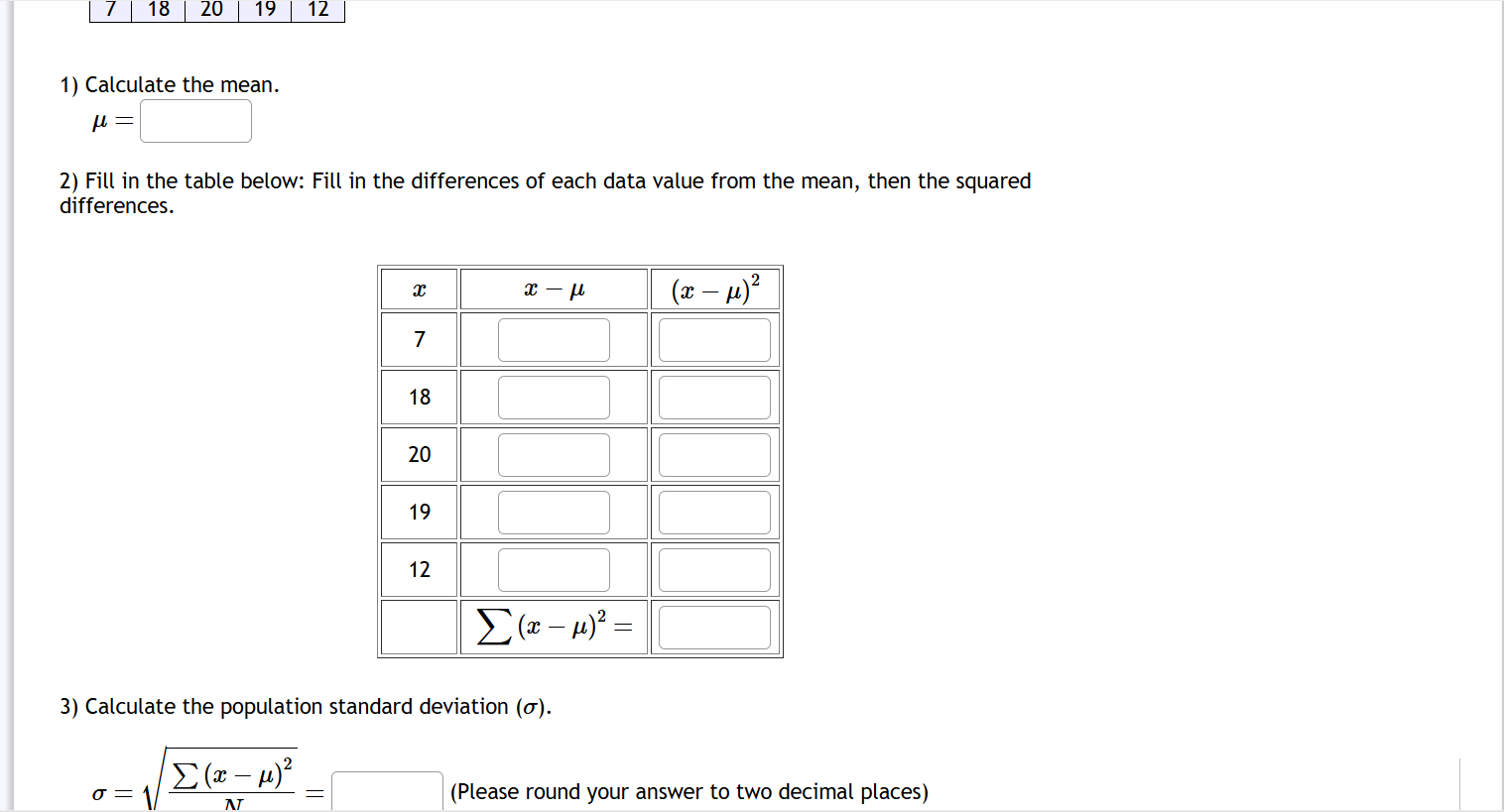 Solved Calculate the mean.μ=Fill in the table below: Fill in | Chegg.com