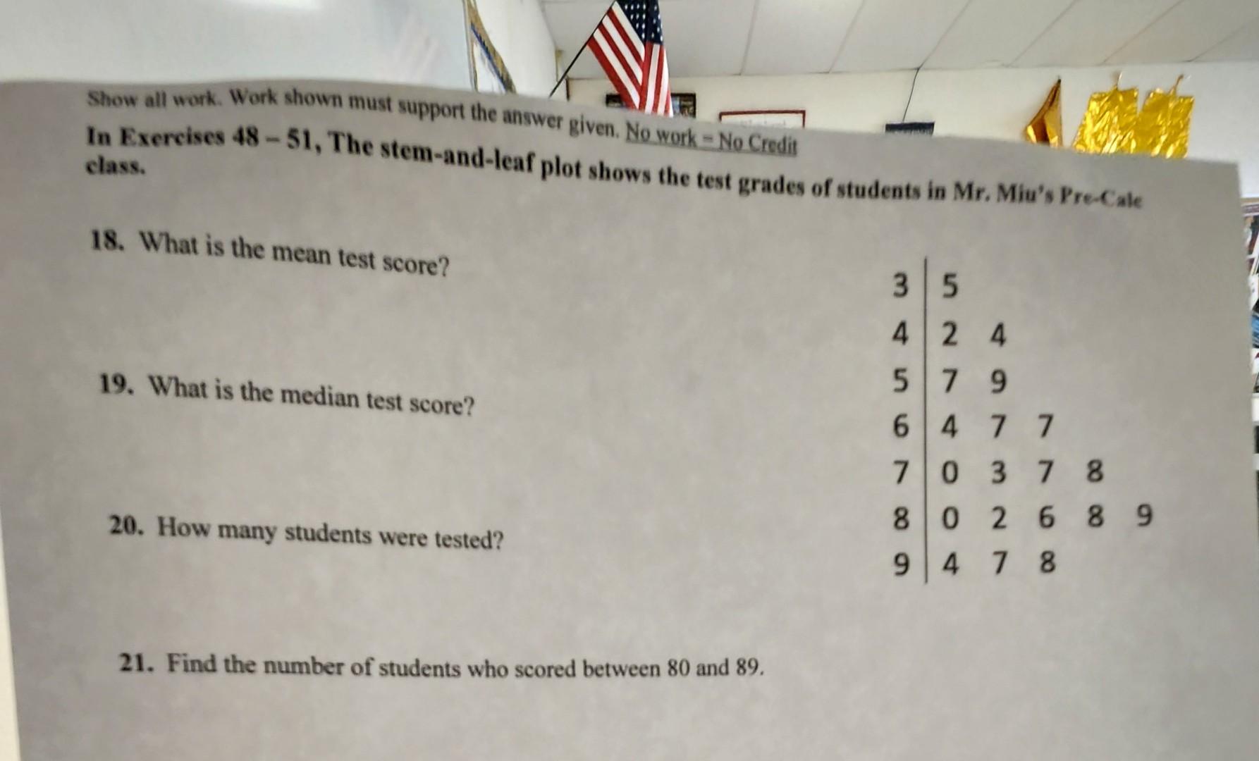 Solved Show all work. Work shown must support the answer | Chegg.com