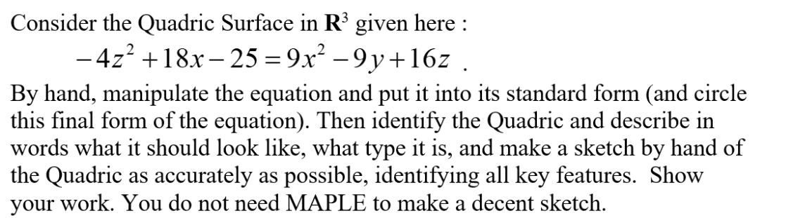 Solved Consider the Quadric Surface in R3 ﻿given here | Chegg.com