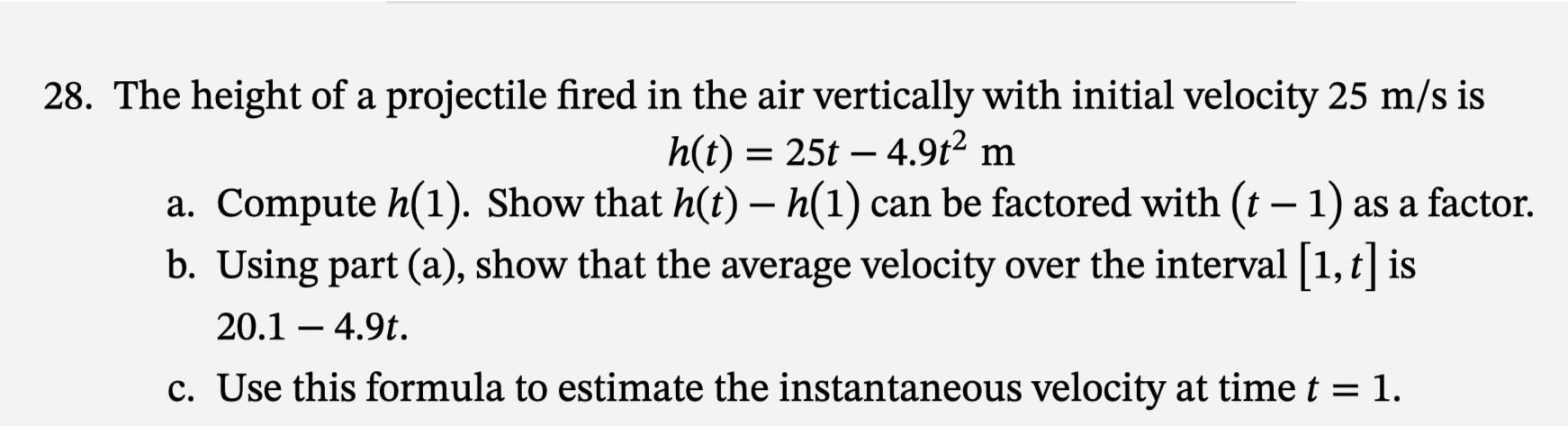 Solved The height of a projectile fired in the air | Chegg.com