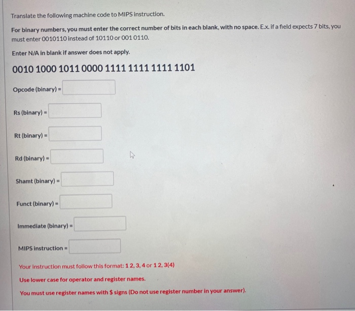 Solved Translate the following machine code to MIPS | Chegg.com