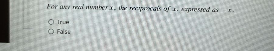 Solved For any real number x, ﻿the reciprocals of x, | Chegg.com