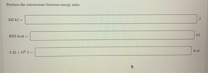 Solved Perform the conversions between energy units. 392 kJ | Chegg.com