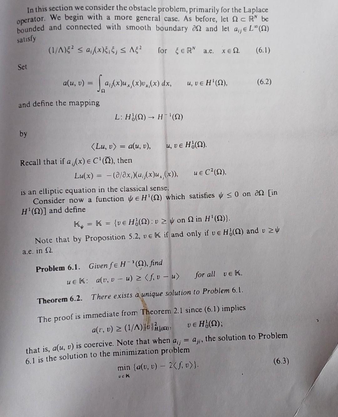 In this section we consider the obstacle problem, | Chegg.com