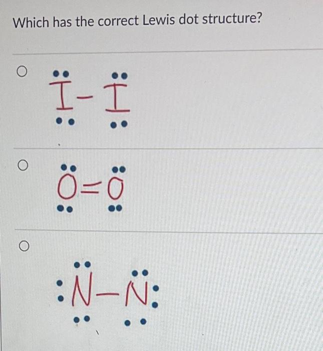 Solved Which Has The Correct Lewis Dot Structurewhich Has 9865