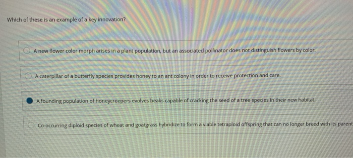 Solved Which of these is an example of a key innovation? A | Chegg.com