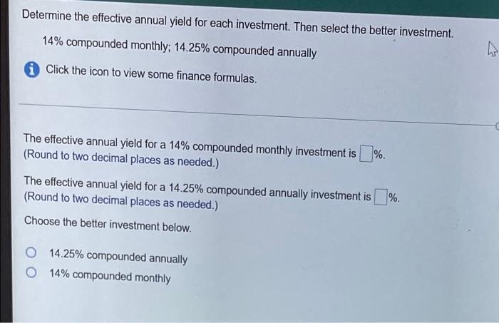 Solved Determine the effective annual yield for each | Chegg.com