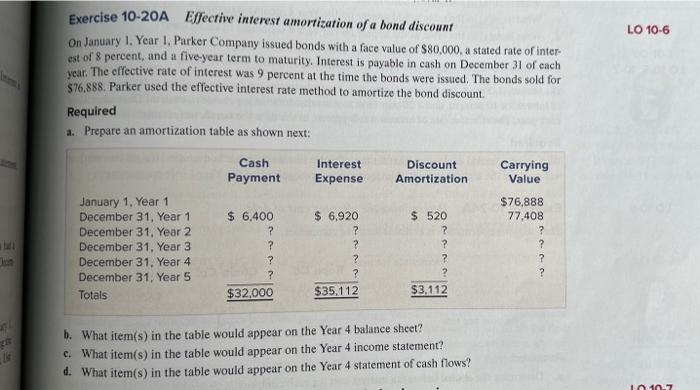 Solved Exercise 10-20A Effective interest amortization of a | Chegg.com