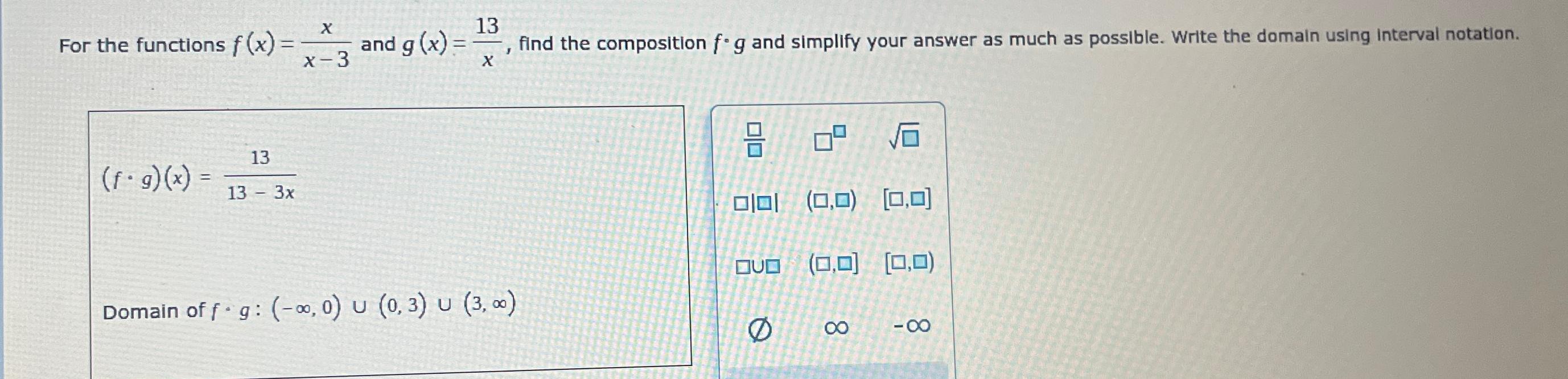 Solved For the functions f(x)=xx-3 ﻿and g(x)=13x, ﻿find the | Chegg.com