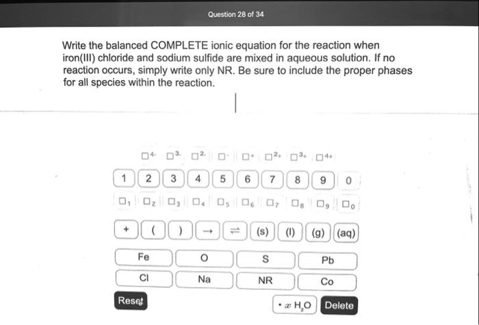 Solved Write the balanced COMPLETE ionic equation for the | Chegg.com