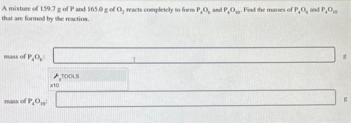 Solved A mixture of 159.7 g of P and 165.0 g of O₂ reacts | Chegg.com