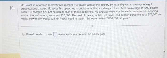 Solved Mr. Powell is a famous motivational speaker. He | Chegg.com