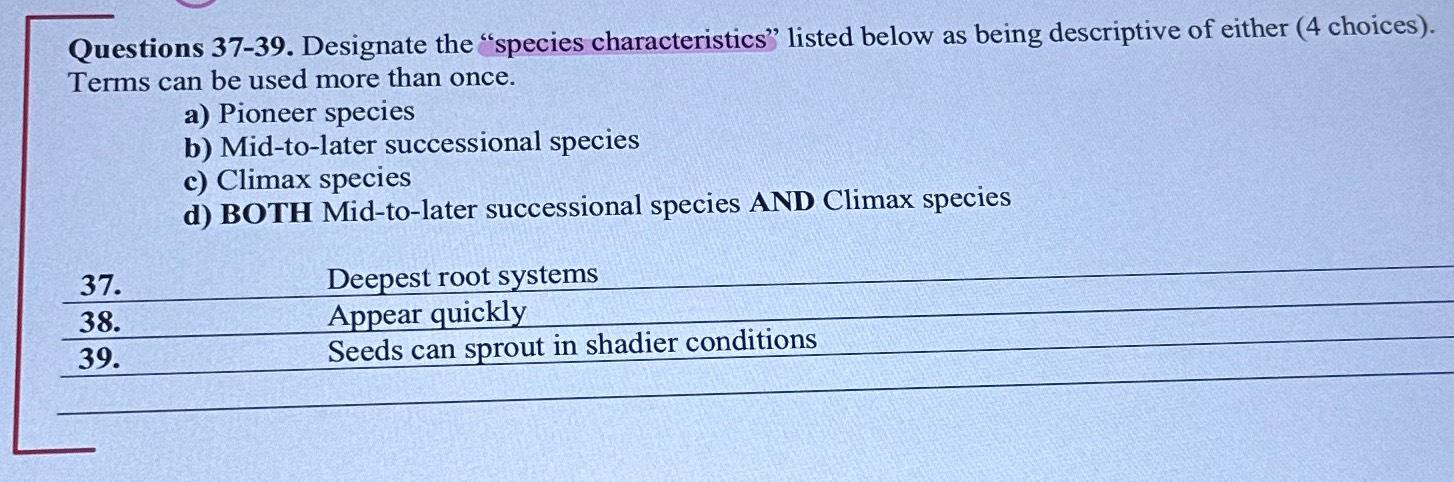 Solved Questions 37-39. ﻿Designate the "species | Chegg.com