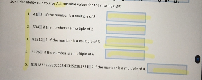 Solved Use a divisibility rule to give ALL possible values | Chegg.com
