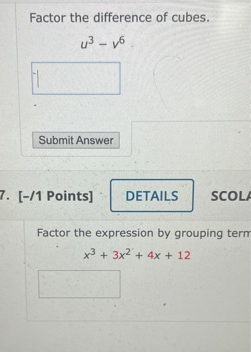 Solved Factor the difference of cubes. u3−v6 Factor the | Chegg.com