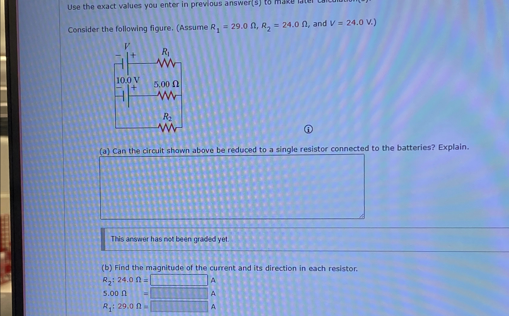 Solved Use the exact values you enter in previous answer(s) | Chegg.com