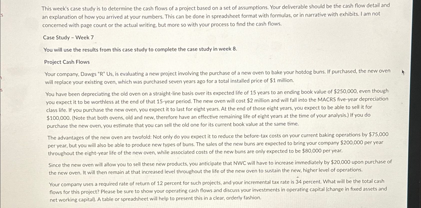 Solved This week's case study is to determine the cash flows | Chegg.com