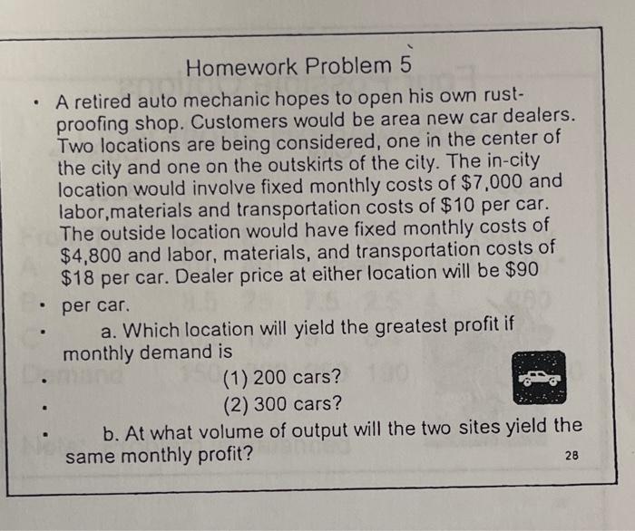 Solved Homework Problem 5 - A retired auto mechanic hopes to | Chegg.com