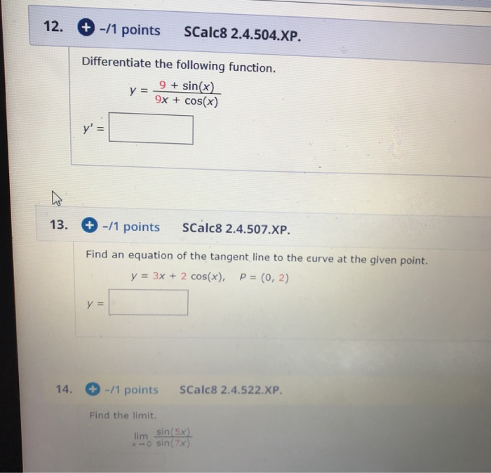 Solved 12. + -11 points Scalc8 2.4.504.XP. Differentiate the | Chegg.com Solved 12. + -11 points Scalc8 2.4.504.XP. Differentiate the | Chegg.com
