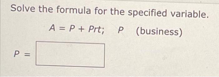 Solved Solve the formula for the specified variable. | Chegg.com