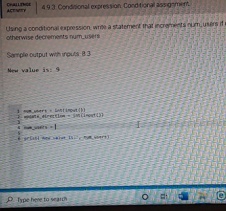 Solved CHALLENGE ACTIVITY 4 9 3 Conditional Expression Chegg
