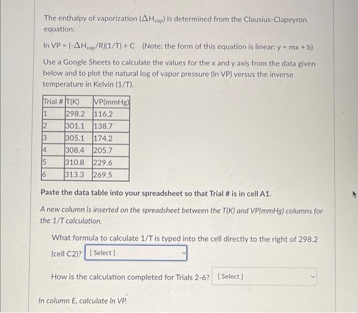 Solved The enthalpy of vaporization (AHvap) is determined | Chegg.com