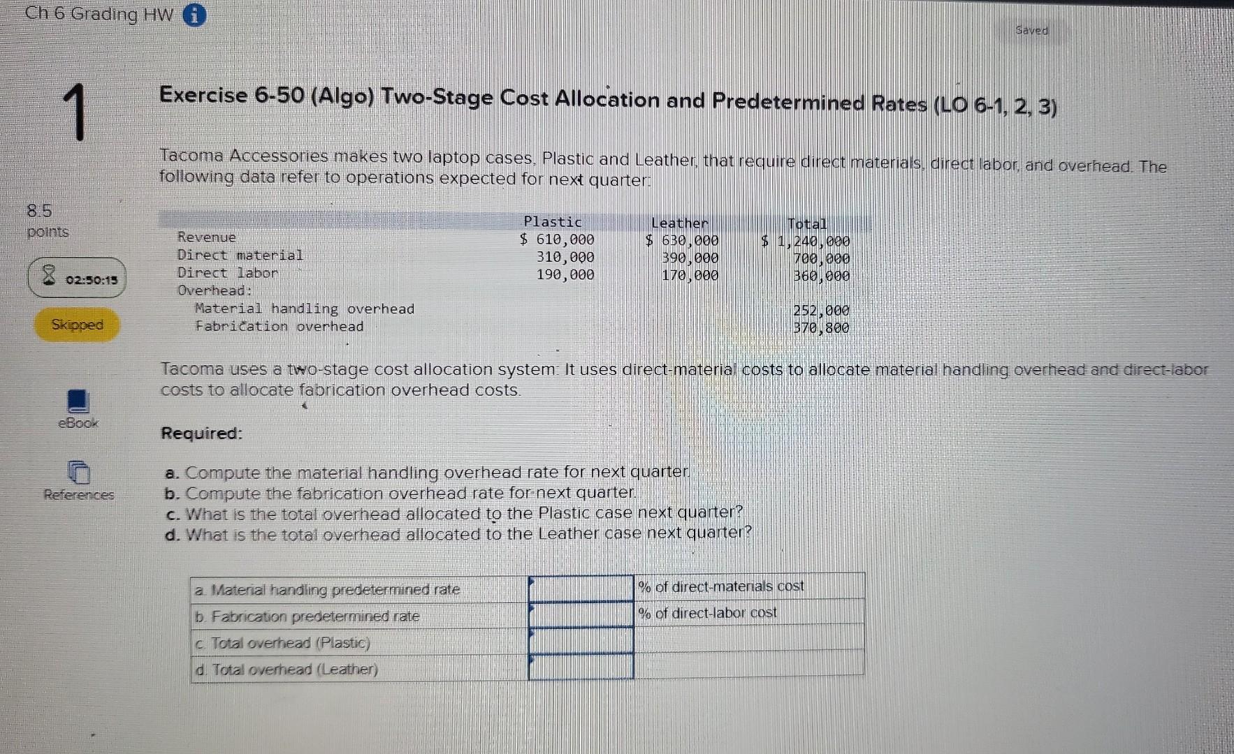 Solved Exercise 6-50 (Algo) Two-Stage Cost Allocation and | Chegg.com