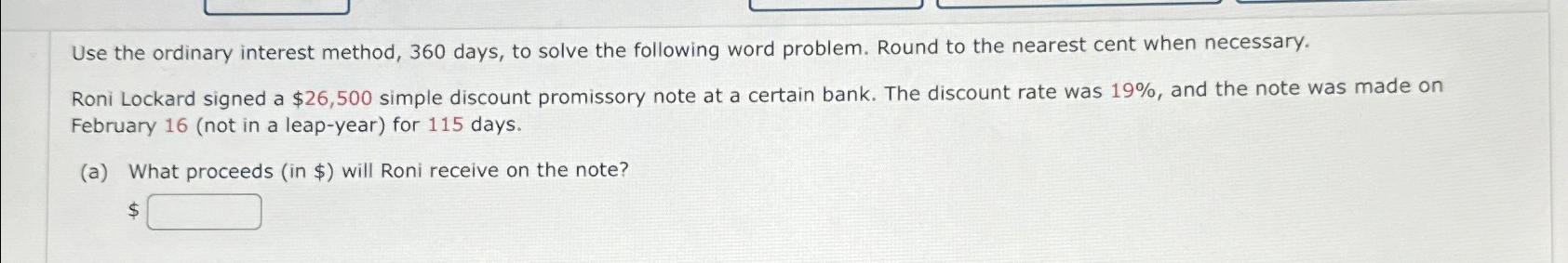 Solved Use the ordinary interest method, 360 ﻿days, to solve | Chegg.com