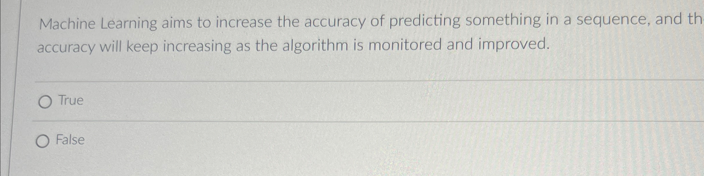 Solved Machine Learning aims to increase the accuracy of | Chegg.com