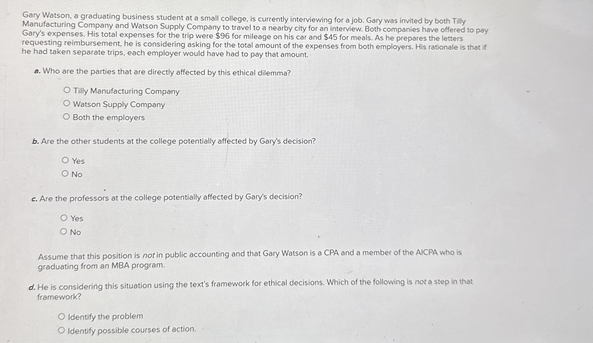 Solved Gary Watson, a graduating business student at a small | Chegg.com