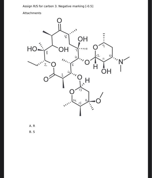 Solved Assign R/S for carbon 3. Negative marking | Chegg.com Solved Assign R/S for carbon 3. Negative marking | Chegg.com