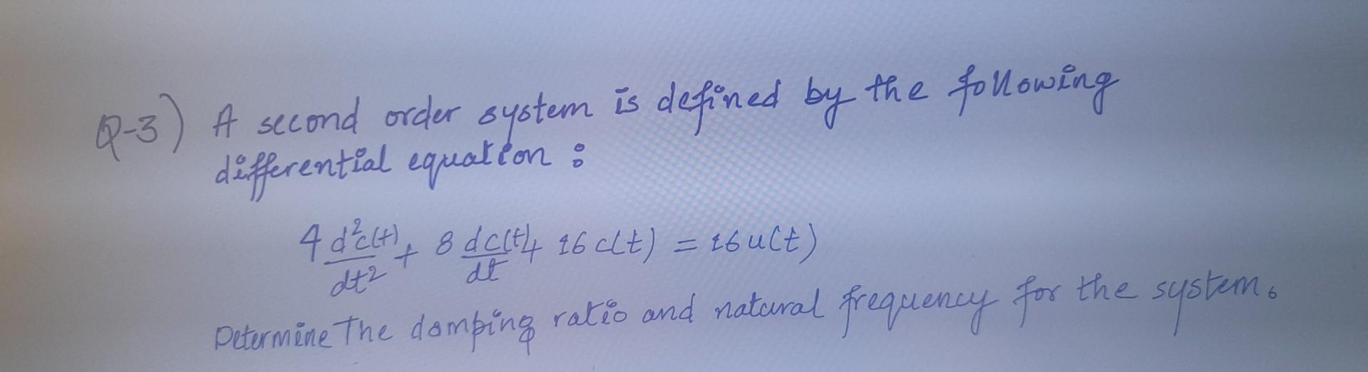 Solved P-3) A second order system is defined by the | Chegg.com