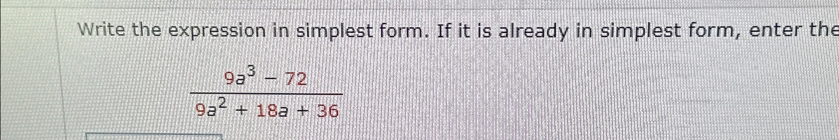 Solved Write the expression in simplest form. If it is | Chegg.com