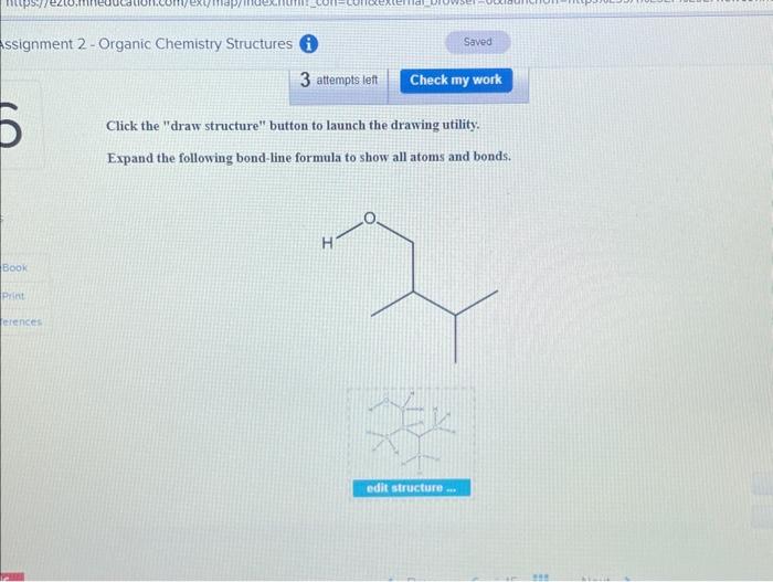 Solved ssignment 2 - Organic Chemistry Structures (i) Click | Chegg.com