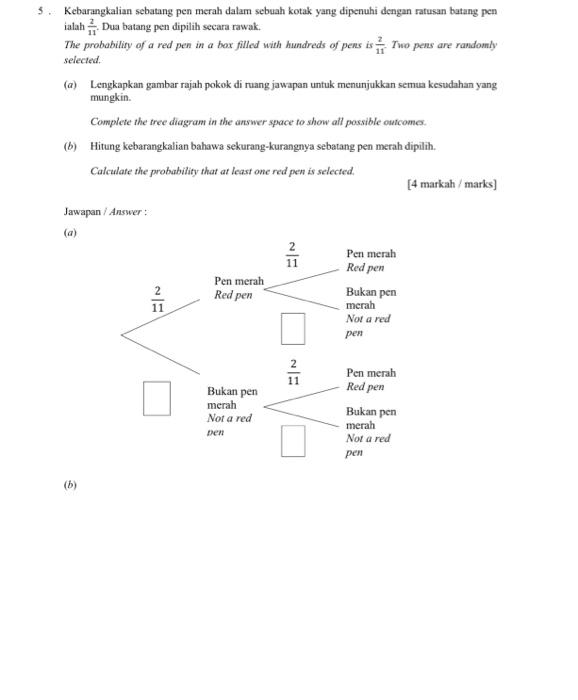 Solved Kebarangkalian sebatang pen merah dalam sebuah kotak | Chegg.com