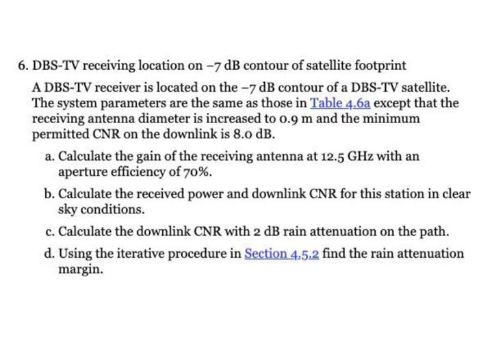 6. DBS-TV receiving location on -7 dB contour of | Chegg.com