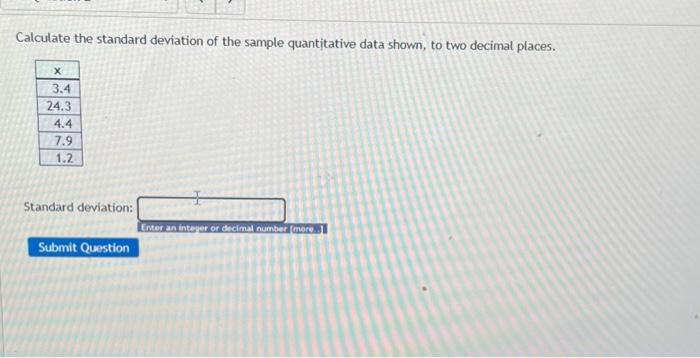 Solved Calculate the standard deviation of the sample | Chegg.com