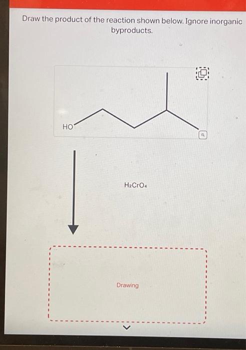 Solved Draw the product of the reaction shown below. Ignore | Chegg.com