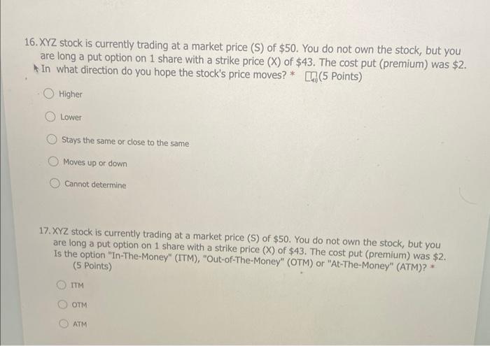 [Solved]: 16. XYZ stock is currently trading at a market pr